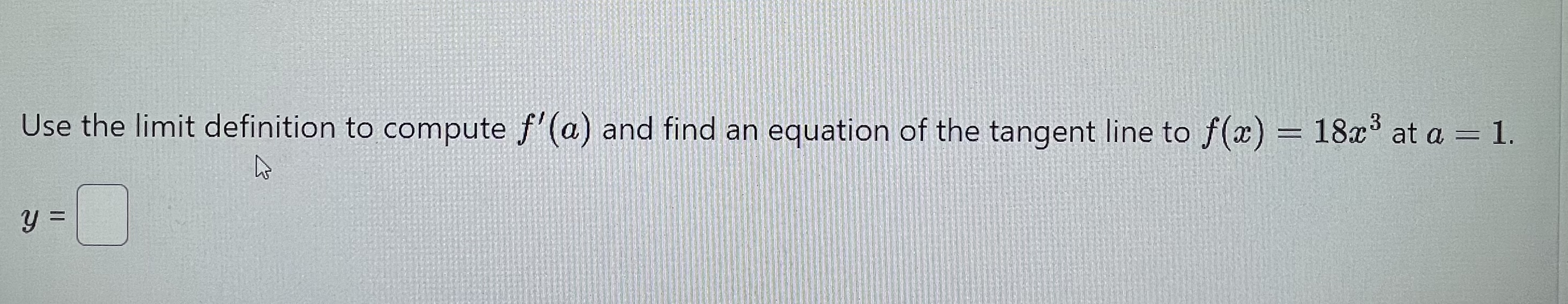 Solved Use the limit definition to compute f'(a) ﻿and find | Chegg.com