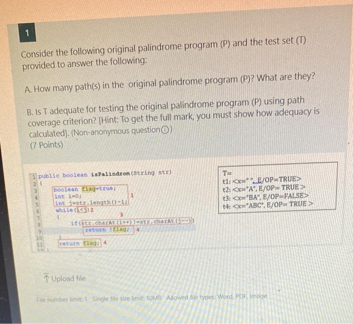Solved 1 Consider the following original palindrome program | Chegg.com