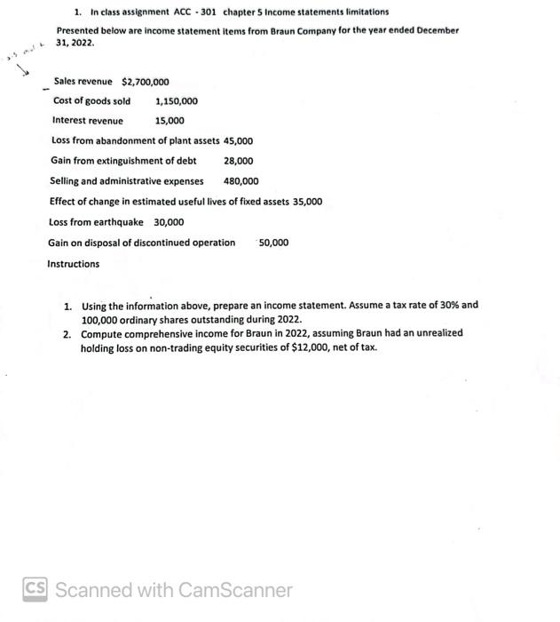 Solved 1. In class assignment ACC -301 chapter 5 Income | Chegg.com