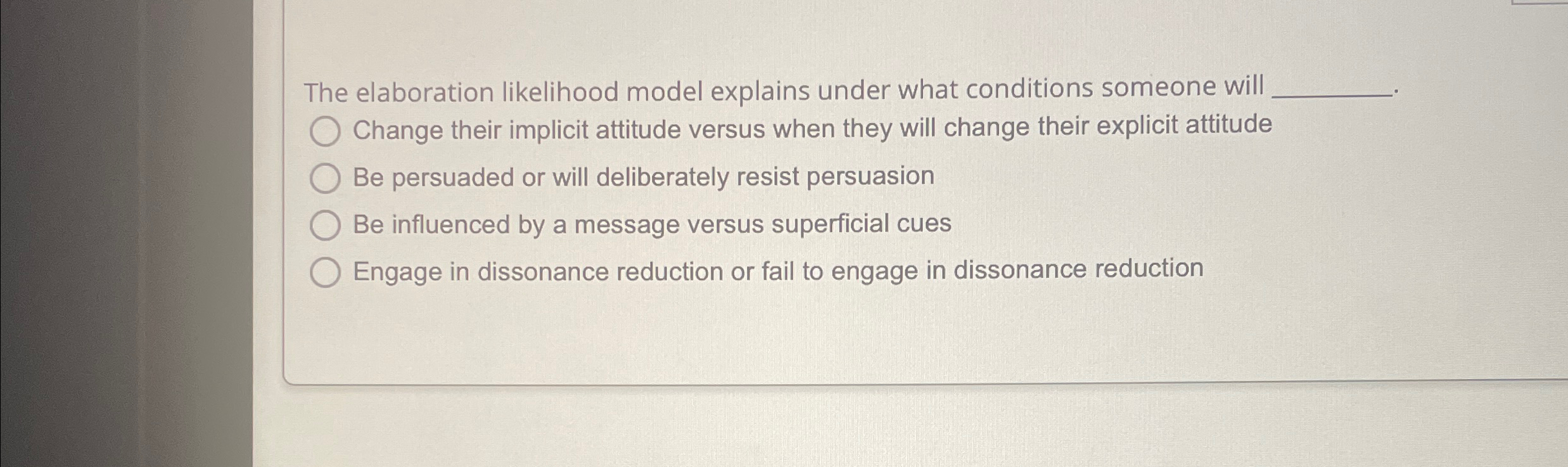 Solved The elaboration likelihood model explains under what | Chegg.com
