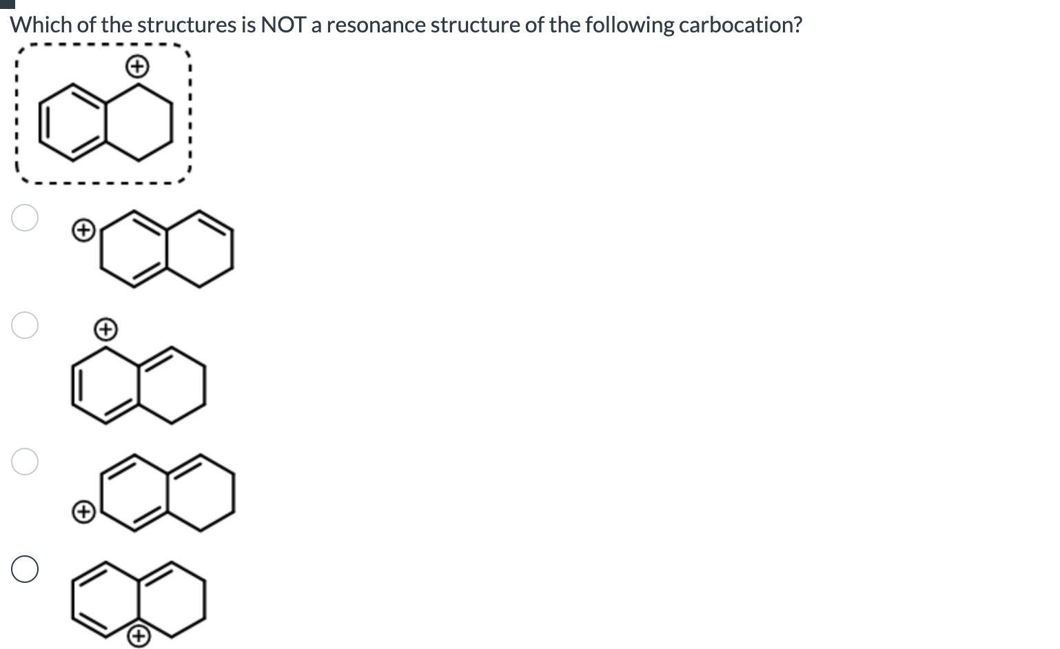 Solved Which of the structures is NOT a resonance structure | Chegg.com