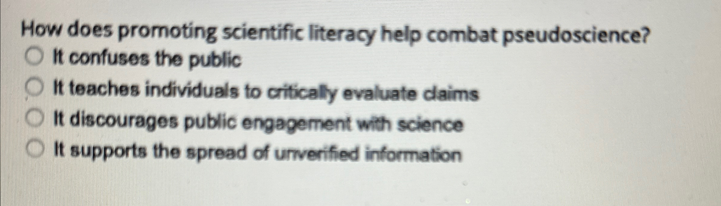 Solved How does promoting scientific literacy help combat | Chegg.com