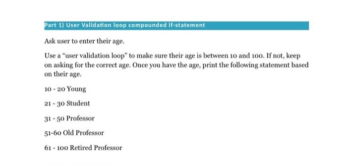 Solved Part 1 User Validation Loop Compounded If Statement