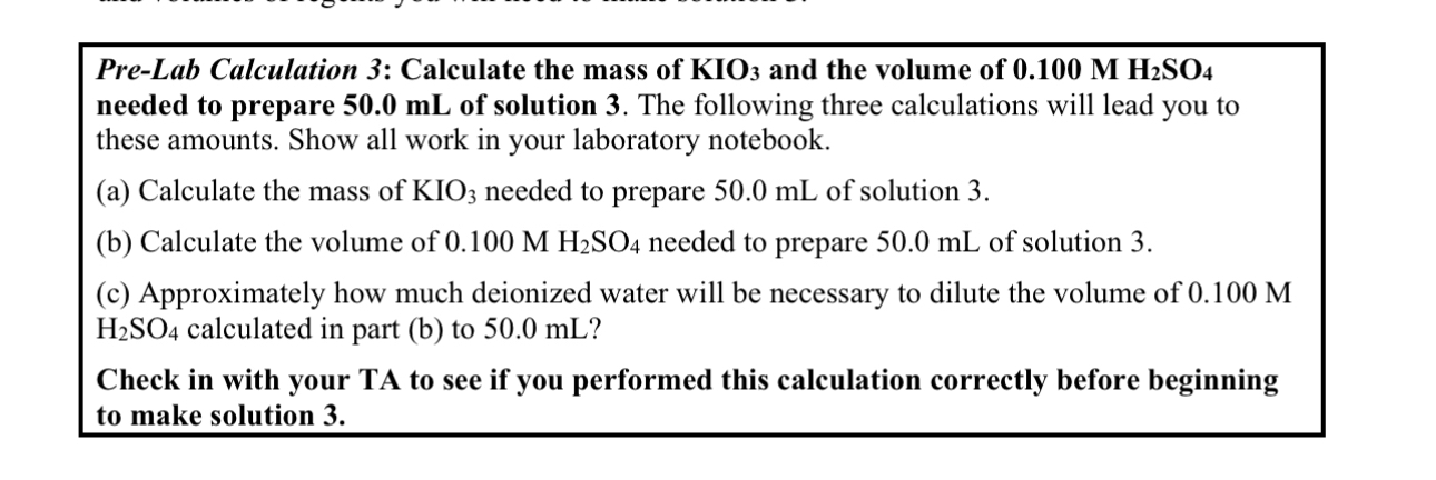 Solved Pre-Lab Calculation 3: Calculate the mass of KIO3 | Chegg.com