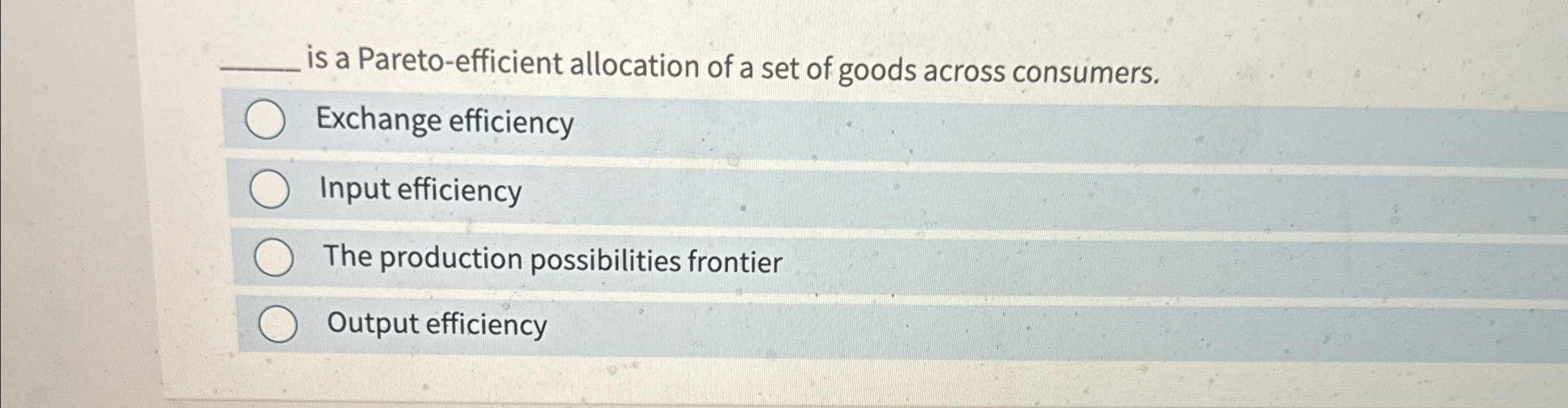Solved is a Pareto-efficient allocation of a set of goods | Chegg.com