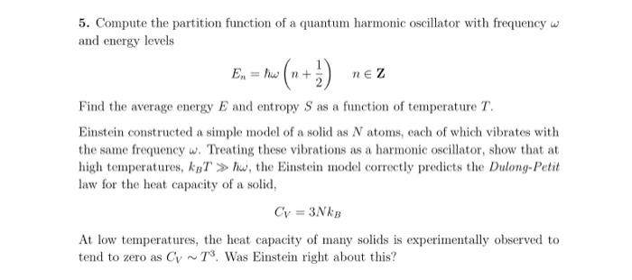 Solved 5. Compute the partition function of a quantum | Chegg.com