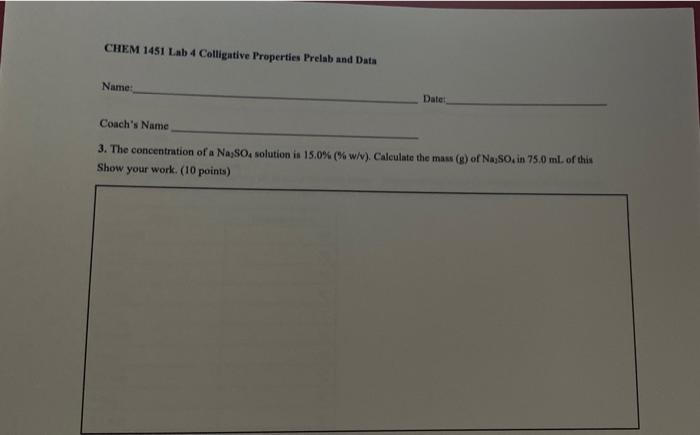 Solved CHEM 1451 Lab 4 Colligative Properties Prelab and | Chegg.com