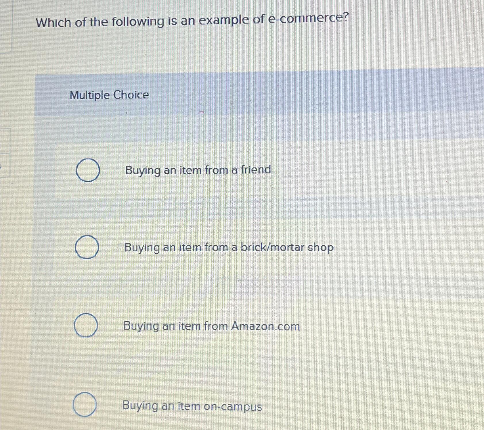 Solved Which of the following is an example of | Chegg.com