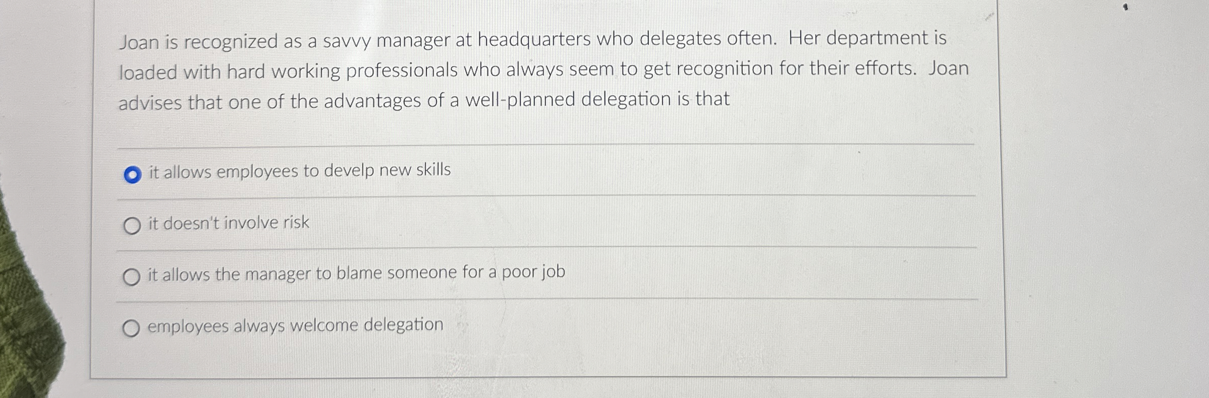 Solved Joan is recognized as a savvy manager at headquarters | Chegg.com