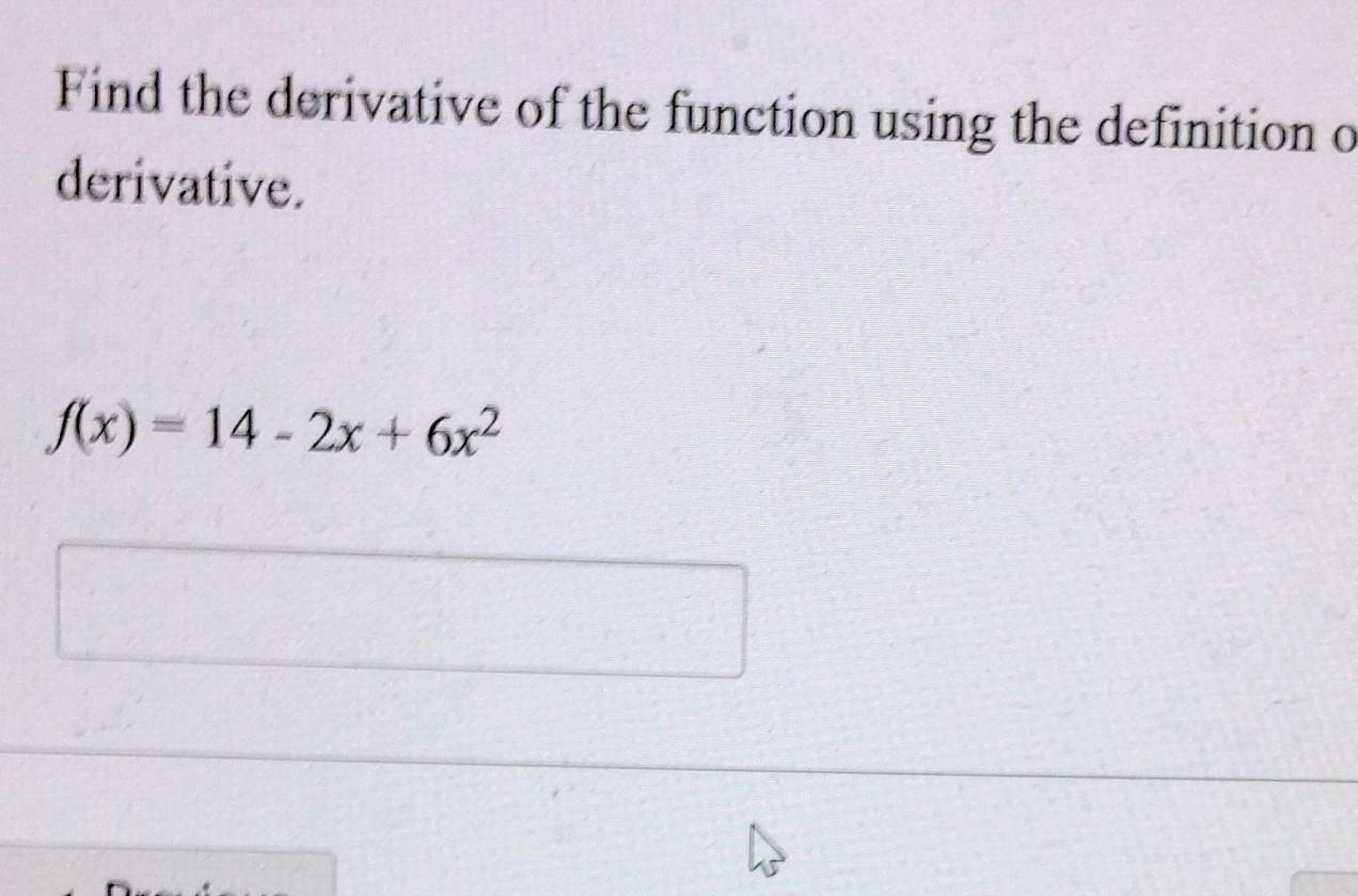 Solved Find the derivative of the function using the | Chegg.com
