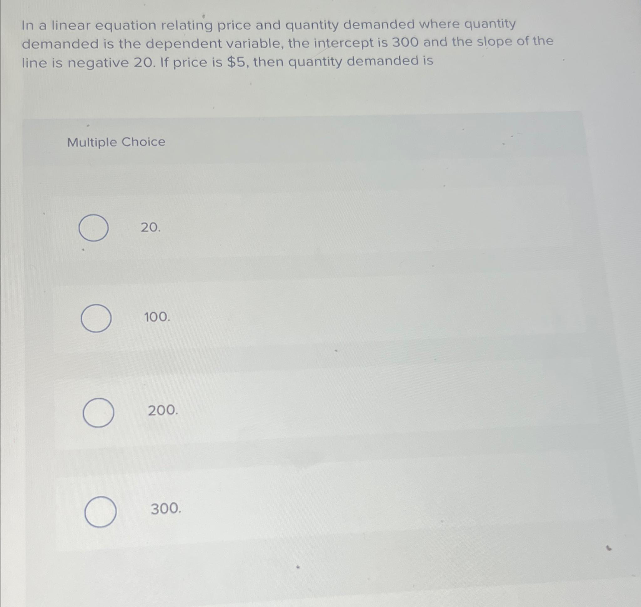 Solved In a linear equation relating price and quantity | Chegg.com