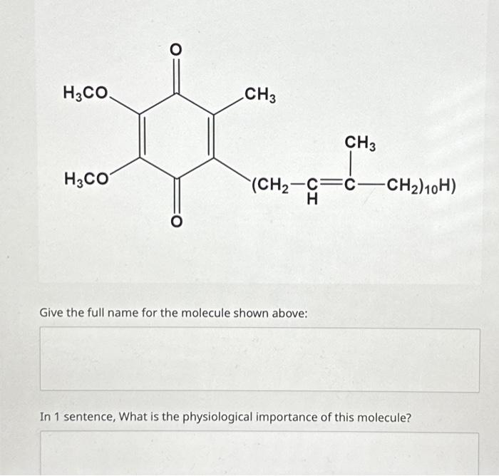 Give the full name for the molecule shown above: In 1 | Chegg.com