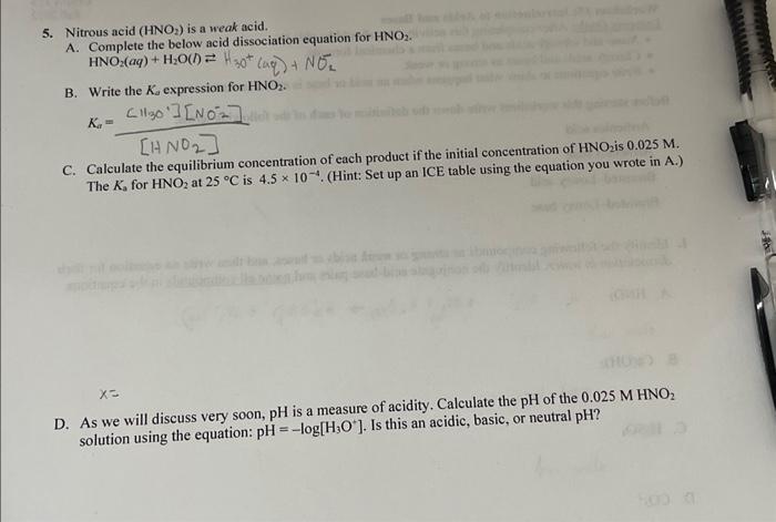 Solved 5. Nitrous acid (HNO2) is a weak acid. A. Complete | Chegg.com