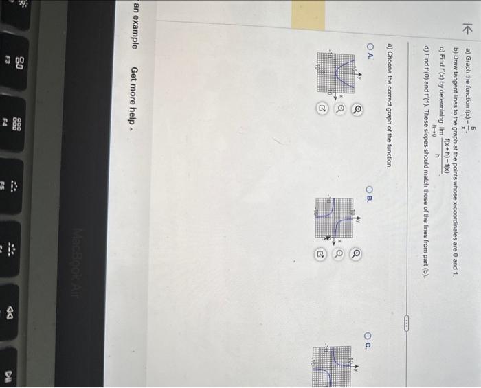 Solved K 5 a) Graph the function f(x)==- b) Draw tangent | Chegg.com