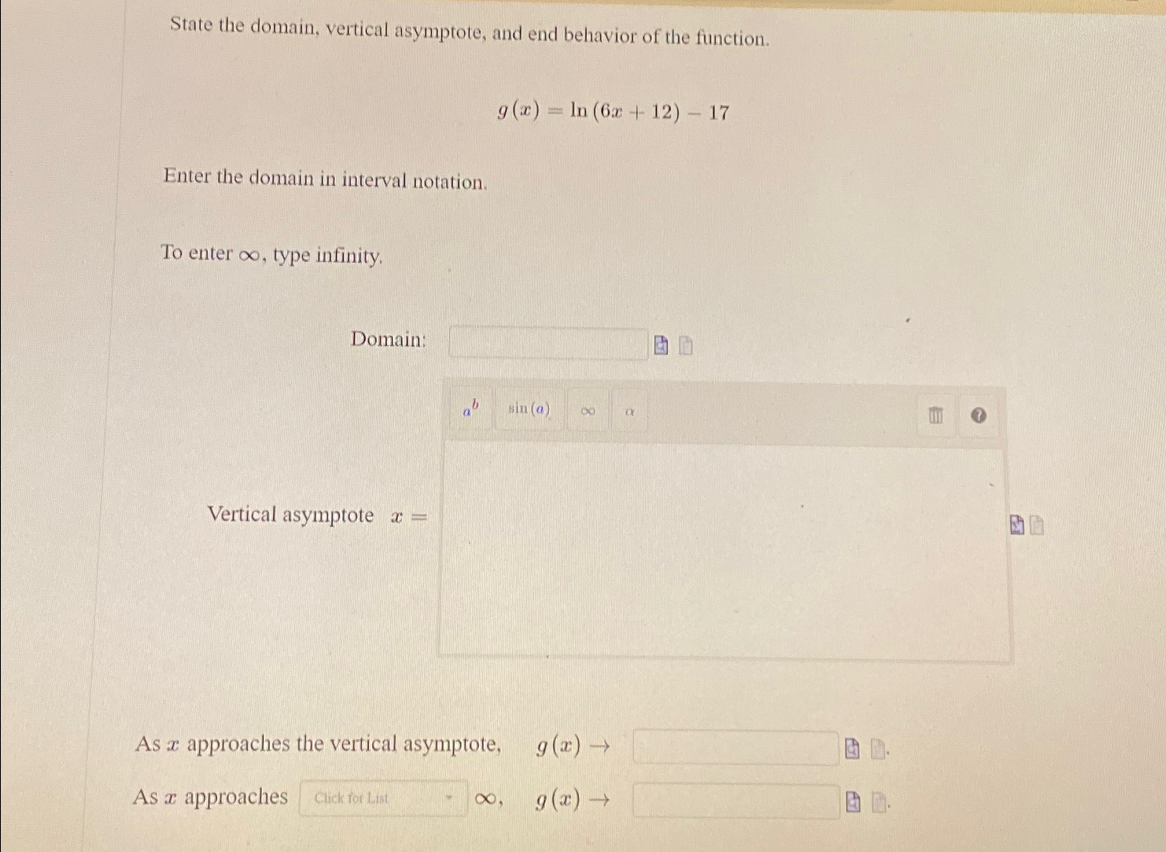 Solved State the domain, vertical asymptote, and end | Chegg.com
