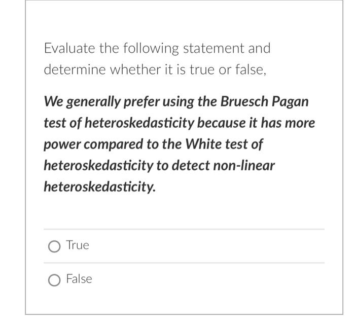 Solved Evaluate the following statement and determine | Chegg.com