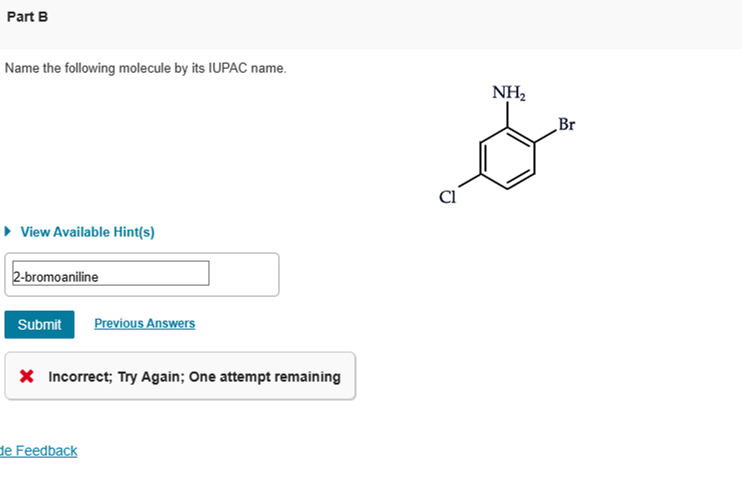 Solved Part BName the following molecule by its IUPAC | Chegg.com