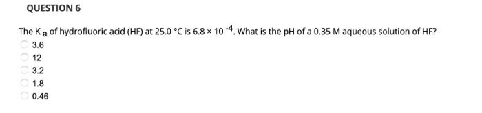 Solved The Ka of hydrofluoric acid (HF) at 25.0∘C is | Chegg.com