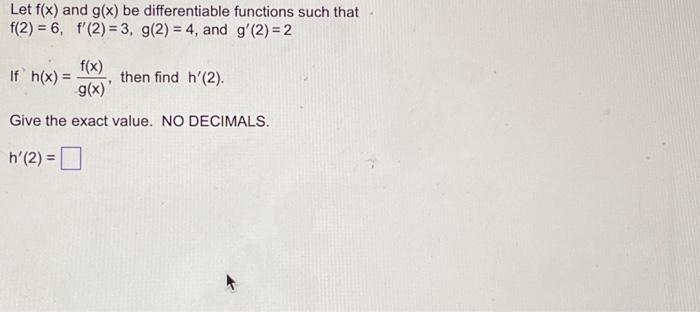 Solved Let f(x) and g(x) be differentiable functions such | Chegg.com