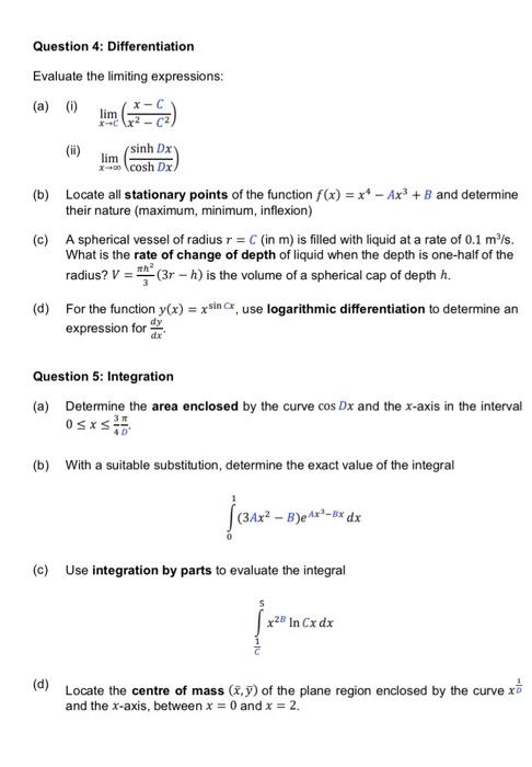 Solved lim Question 4: Differentiation Evaluate the limiting | Chegg.com