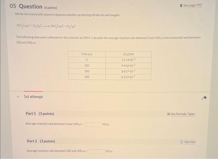 Solved Question (6 points) a Seepage 595 Nitrite ion reacts | Chegg.com
