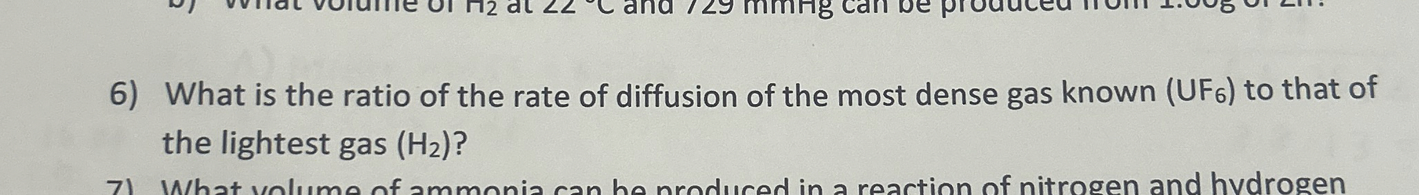 Solved What is the ratio of the rate of diffusion of the | Chegg.com