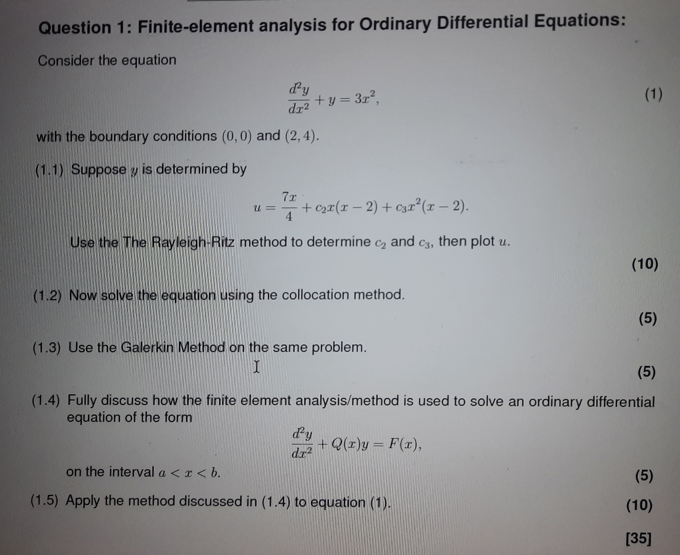 Solved Question 1: Finite-element analysis for Ordinary | Chegg.com