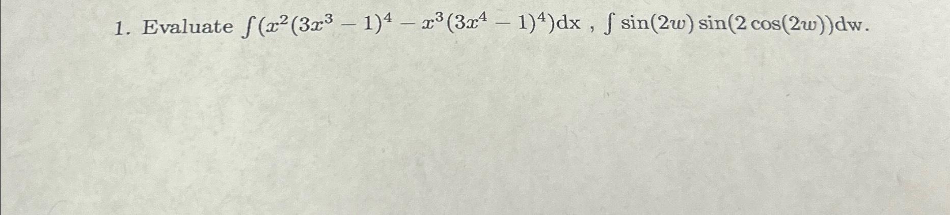 Solved Evaluate | Chegg.com