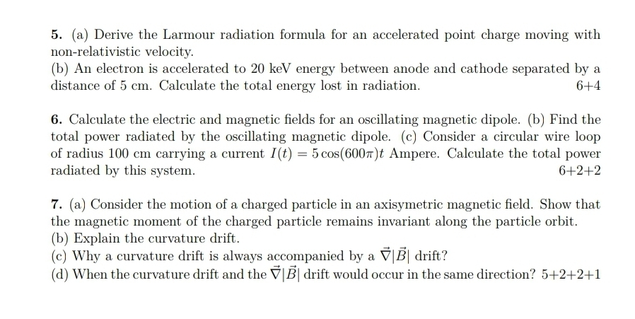 Solved (a) ﻿Derive the Larmour radiation formula for an | Chegg.com