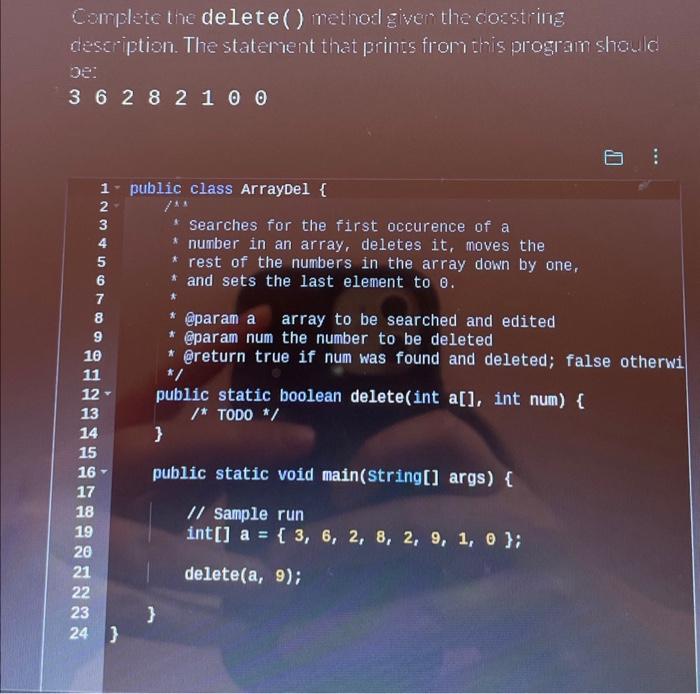 Solved Complete the delete() methat given the dostring | Chegg.com