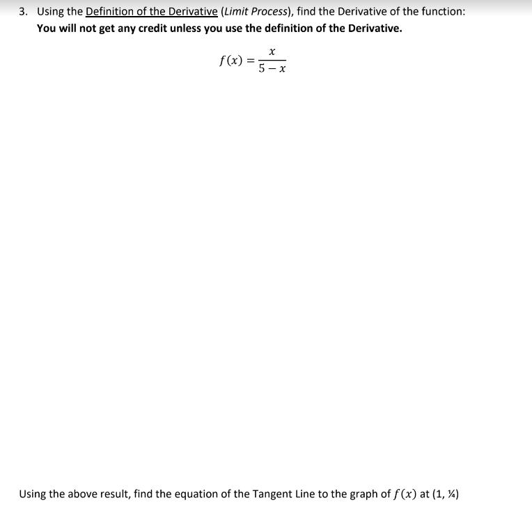 Solved Using the Definition of the Derivative (Limit | Chegg.com