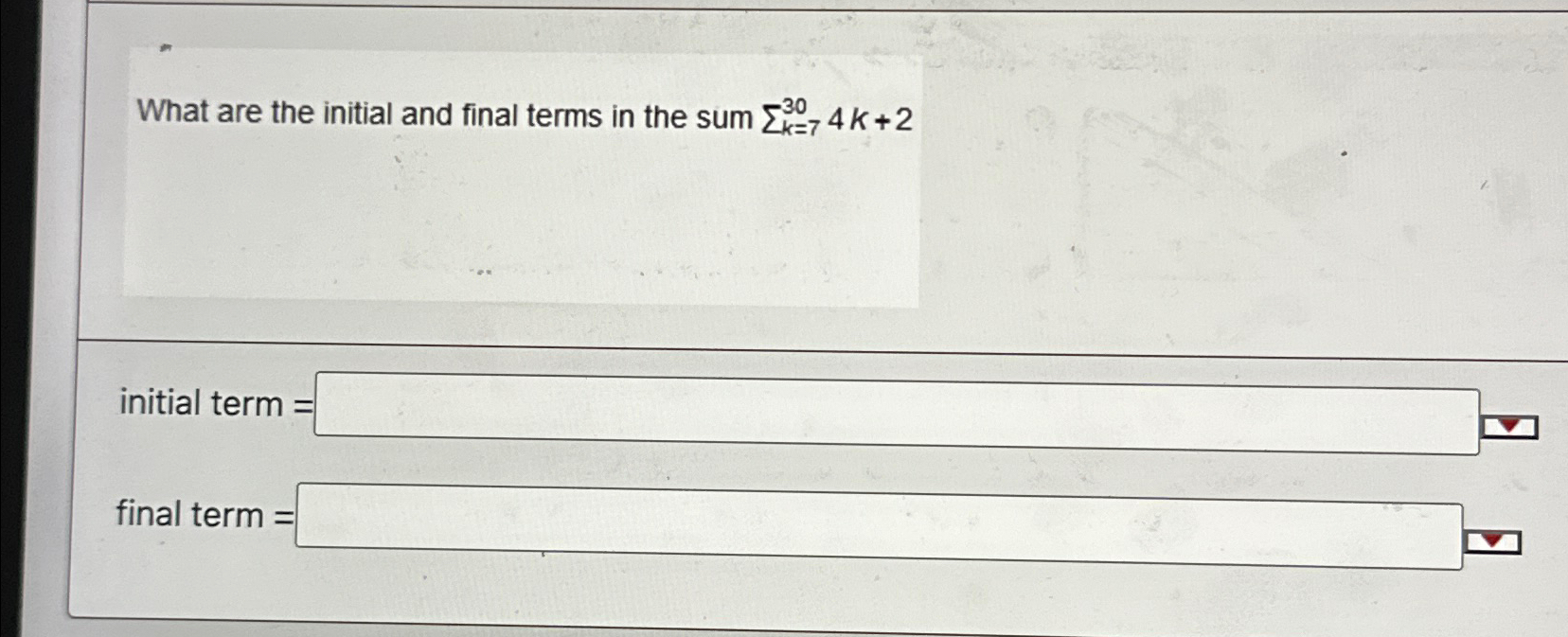 Solved What are the initial and final terms in the sum | Chegg.com