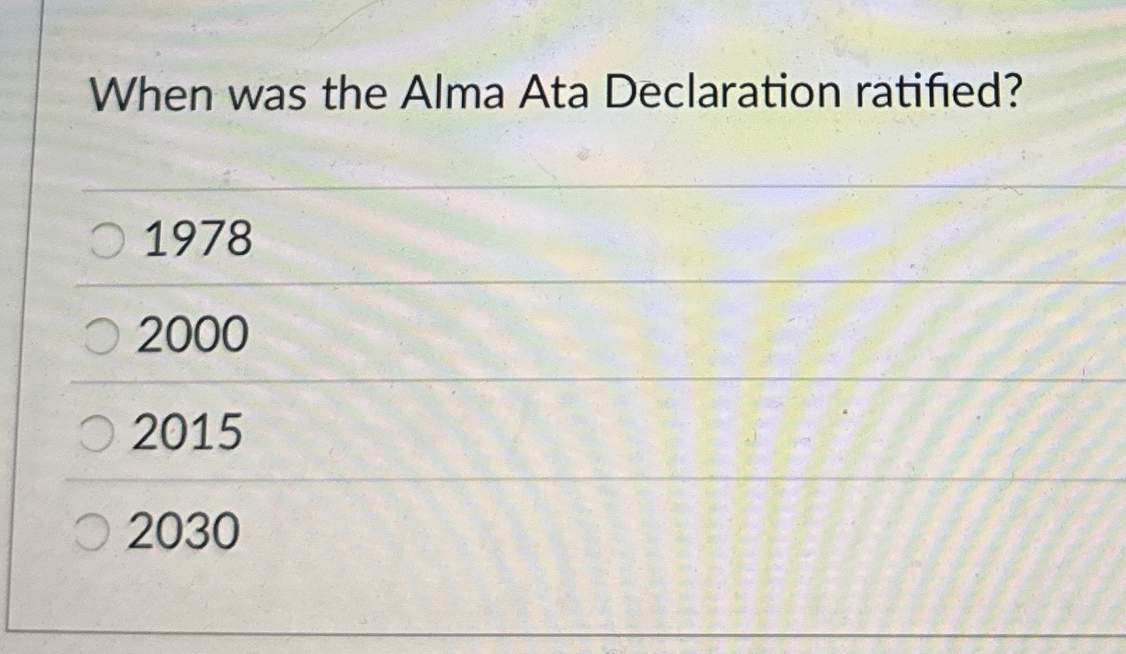 Solved When was the Alma Ata Declaration | Chegg.com
