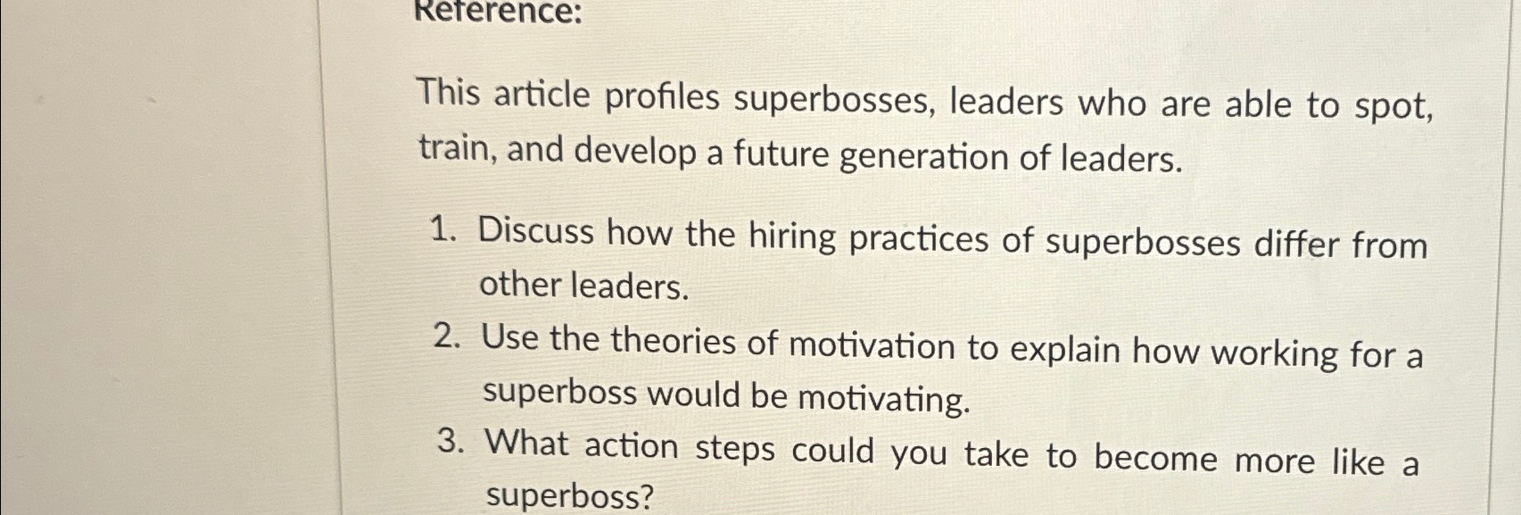 Solved Reterence:This article profiles superbosses, leaders | Chegg.com