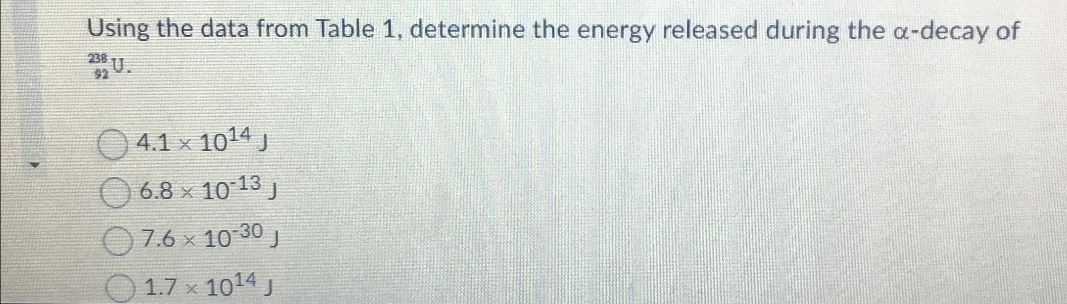 Solved Using the data from Table 1, ﻿determine the energy | Chegg.com