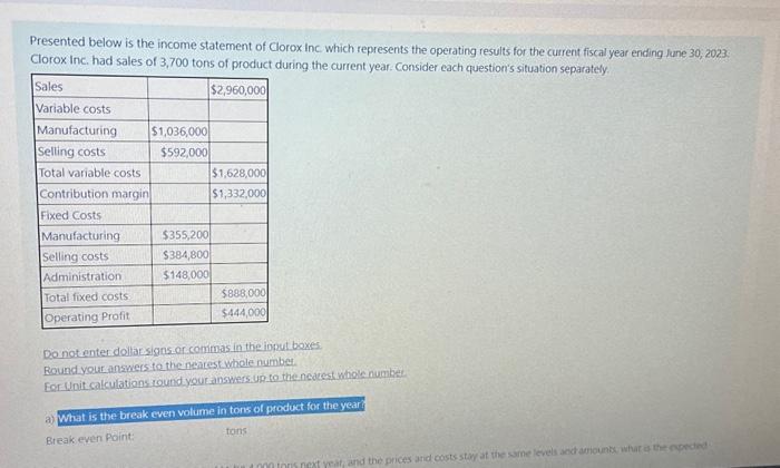 Solved Presented below is the income statement of Clorox inc | Chegg.com
