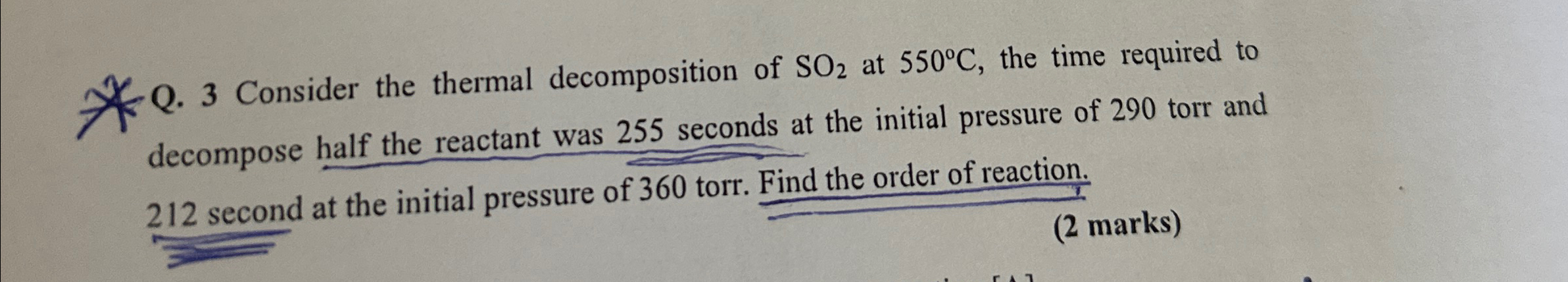 Solved Q. 3 ﻿Consider the thermal decomposition of SO2 ﻿at | Chegg.com