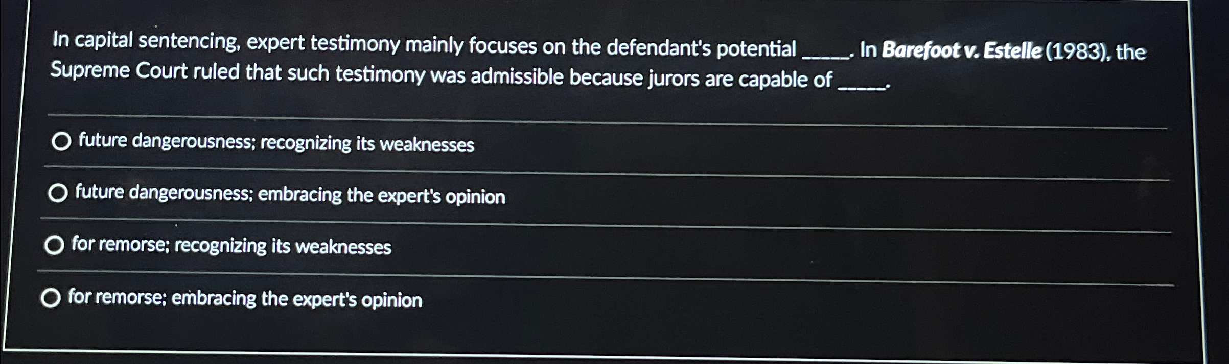 Solved In capital sentencing, ﻿expert testimony mainly | Chegg.com