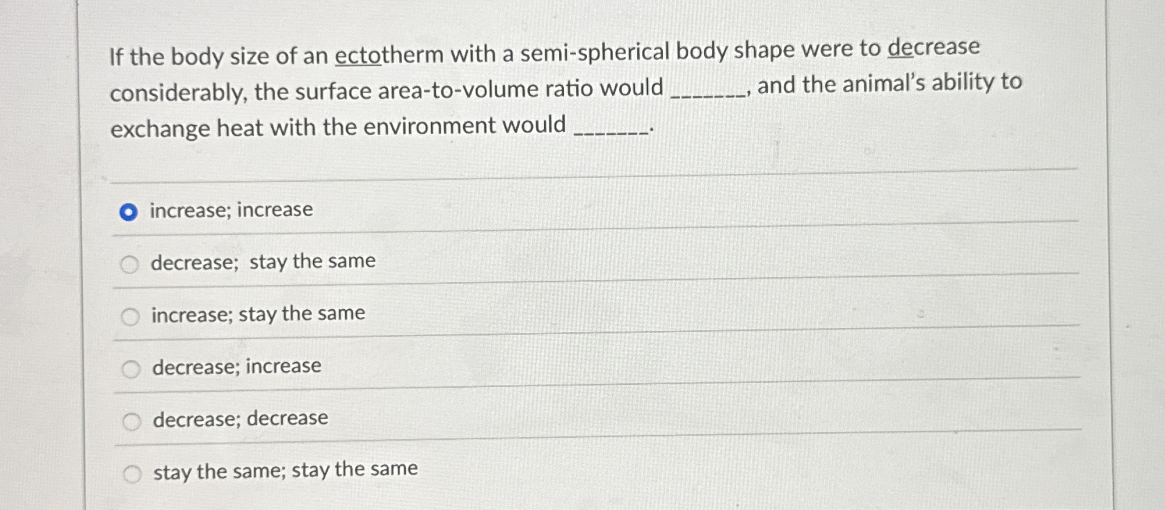 Solved If the body size of an ectotherm with a | Chegg.com