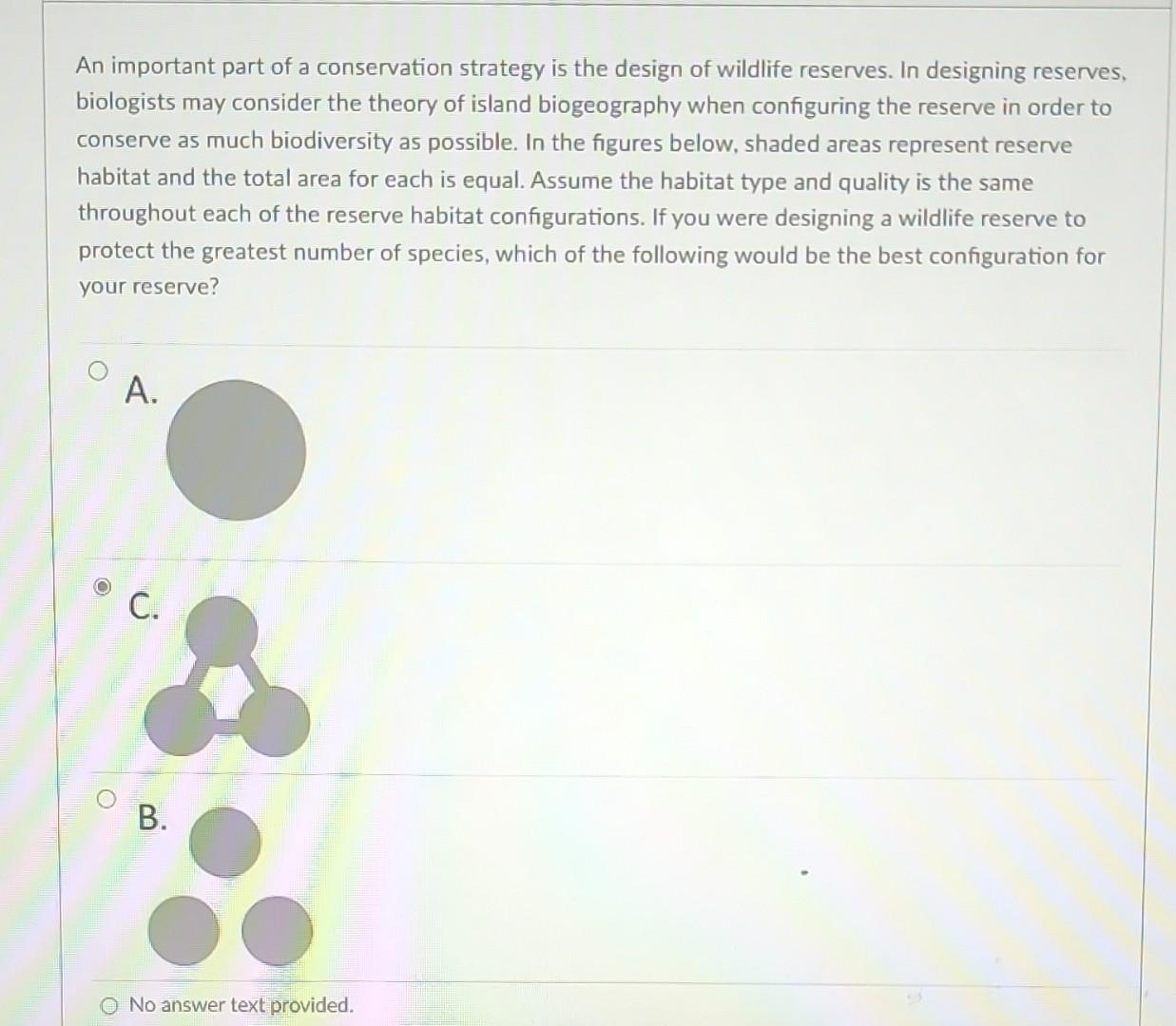 Solved An important part of a conservation strategy is the | Chegg.com