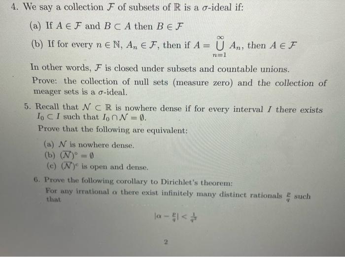 Solved 4. We say a collection F of subsets of R is a σ-ideal | Chegg.com
