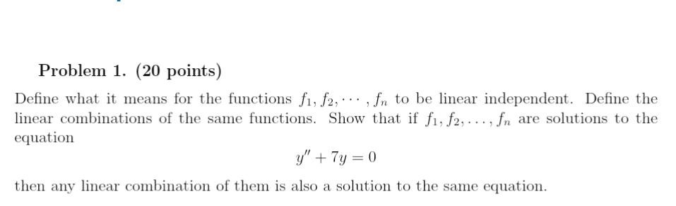 Solved Problem 1. ( 20 ﻿points)Define what it means for the | Chegg.com