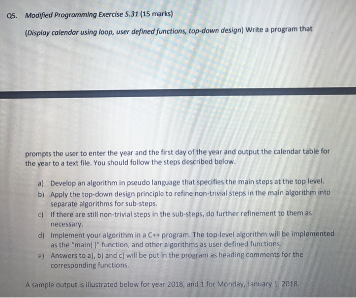 Solved Q5. Modified Programming Exercise 5.31 (15 marks) | Chegg.com