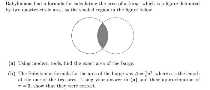 Solved Babylonians had a formula for calculating the area of | Chegg.com