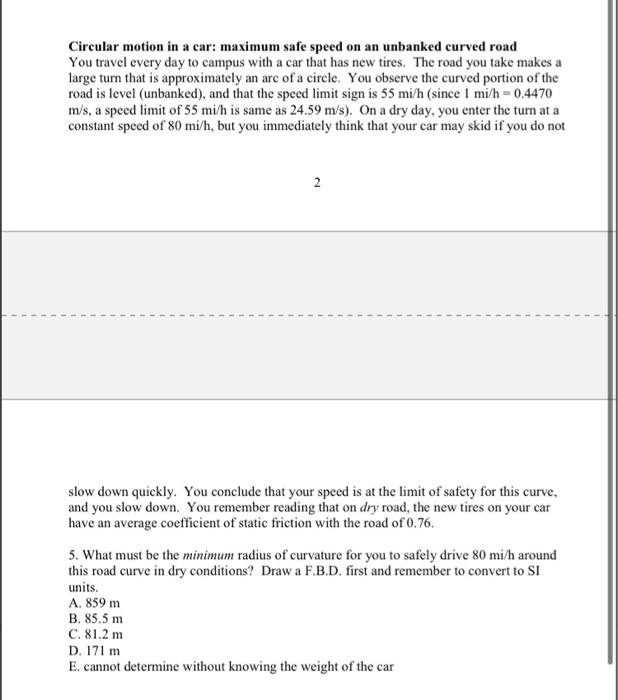 Solved Circular motion in a car: maximum safe speed on an | Chegg.com