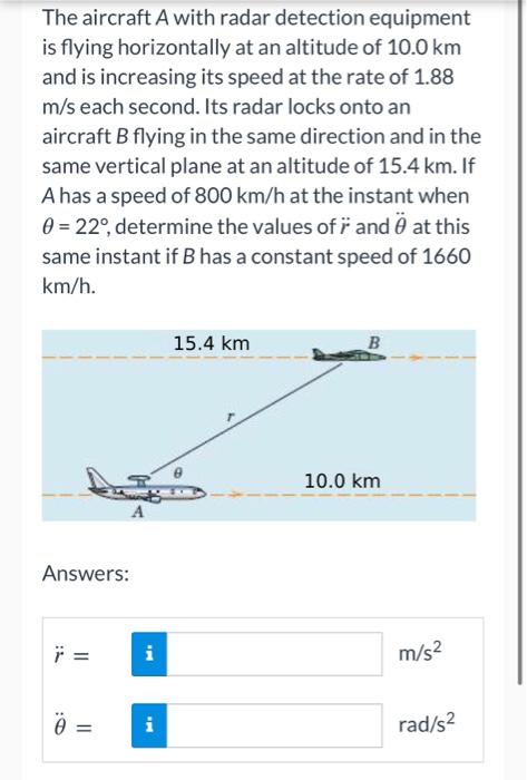 Solved The aircraft A with radar detection equipment is | Chegg.com
