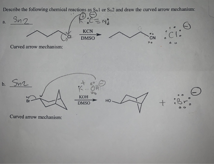 Solved describe the following chemical reactions as sn1 or | Chegg.com