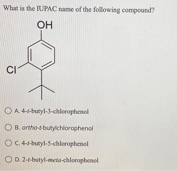 Solved What is the IUPAC name of the following compound? OH | Chegg.com