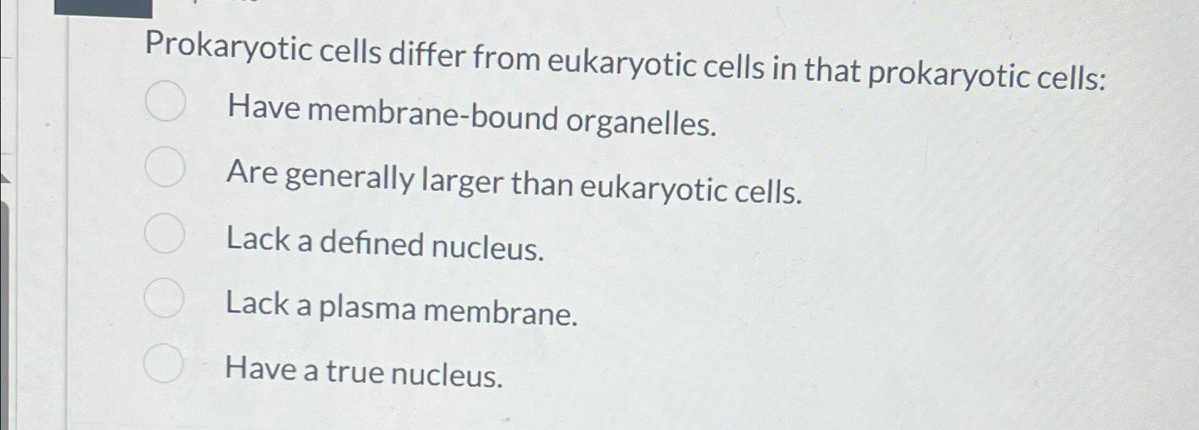 Solved Prokaryotic cells differ from eukaryotic cells in | Chegg.com