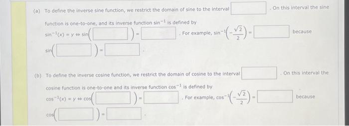 (a) To define the inverse sine function, we restrict | Chegg.com